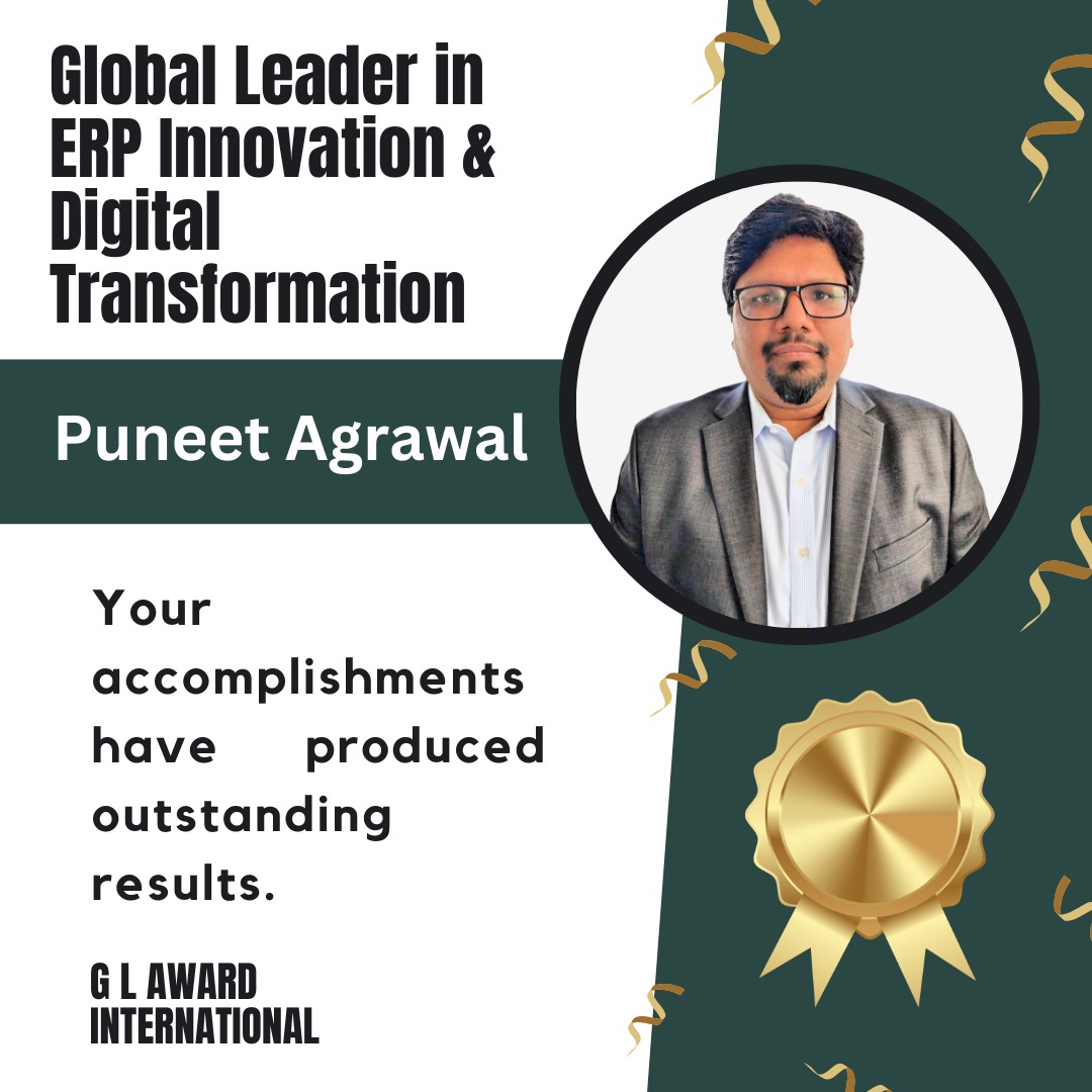 Unlocking the Future of ERP: Puneet Agrawal’s Expertise in Digital