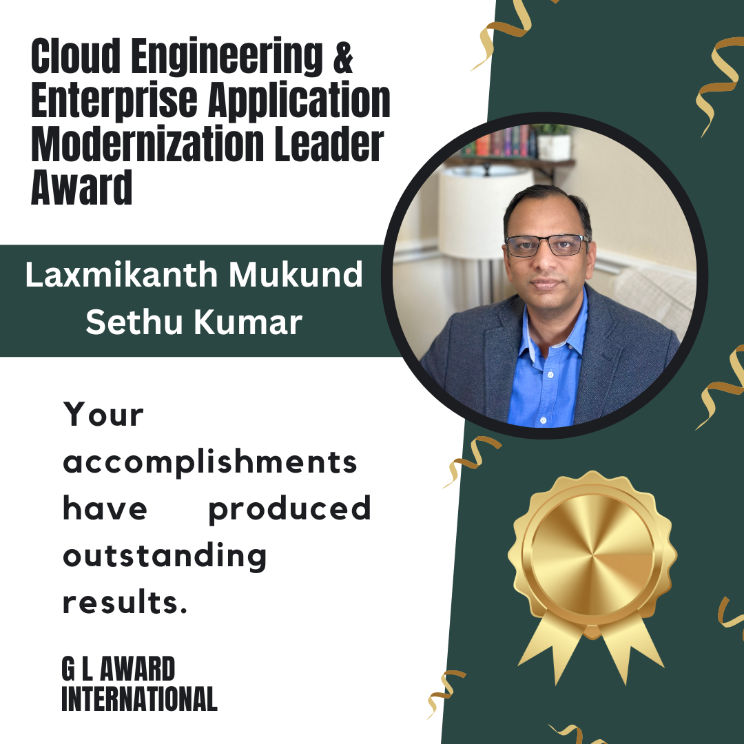 Laxmikanth Mukund Sethu Kumar: A Visionary Leader in Cloud-Nat