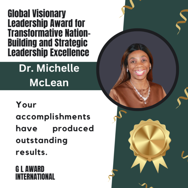 H.E. Ambassador Dr. Michelle McLean: Transforming Nations